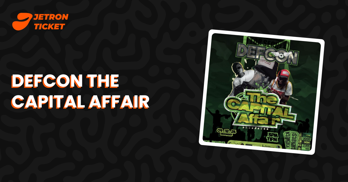 DEFCON THE CAPITAL AFFAIR | Jetron Ticket