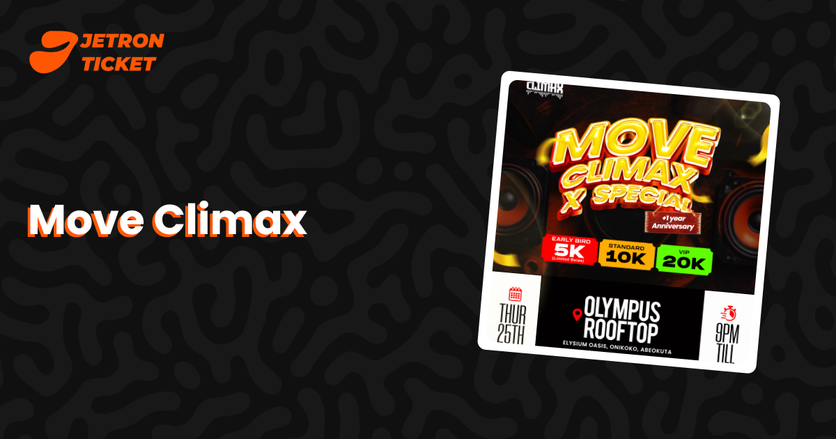 Move Climax | Jetron Ticket